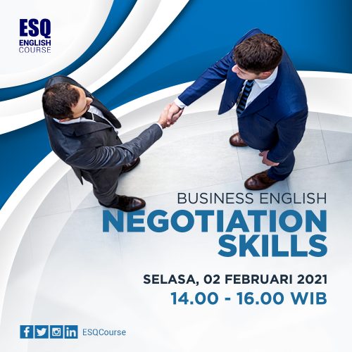 Free Class Business English “NEGOTIATION SKILL” - ESQ Course